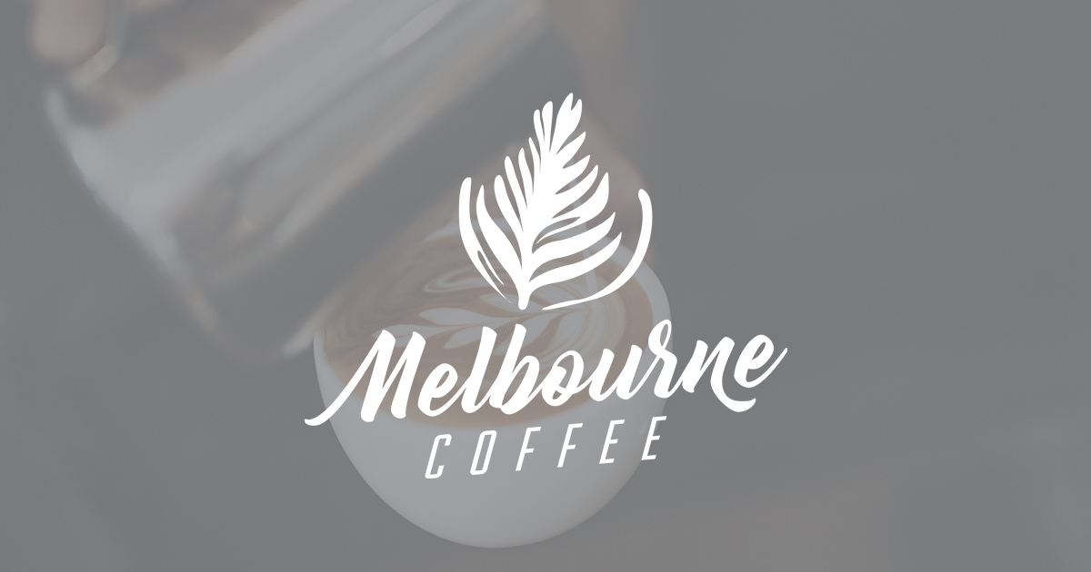 Melbourne Coffee | Coffeeshop • Restaurant • Brunch